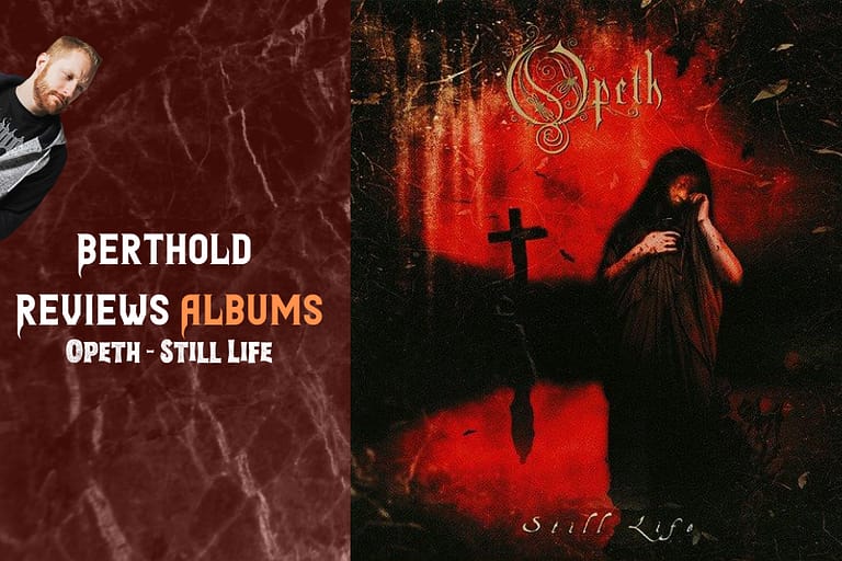 Opeth - Still Life Album Review | Jonathan Berthold